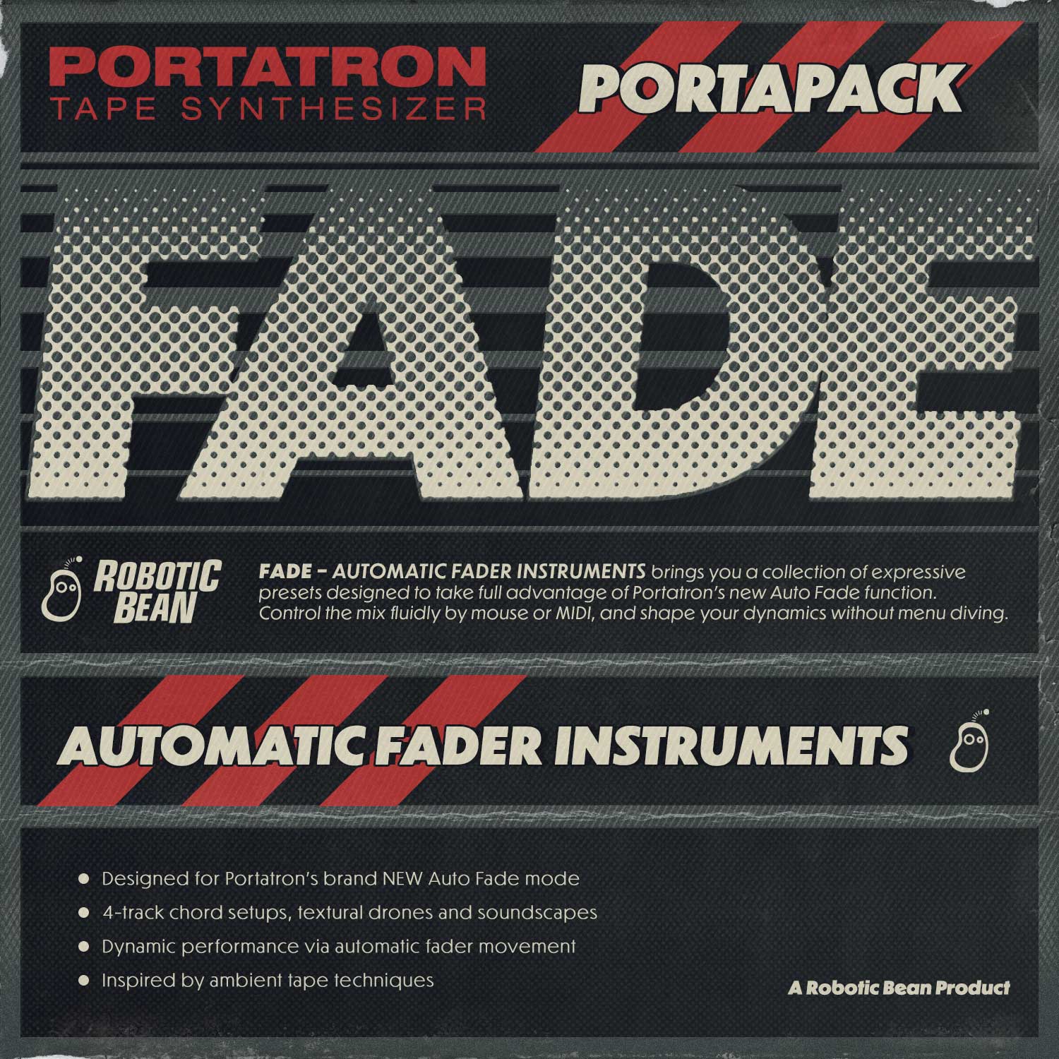 Portatron 1.5 Released – Meet Auto Fade and FADE Portapack | Robotic Bean